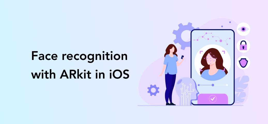 How to Build a Facial Recognition App: An AR Mask App Example | Perpetio
