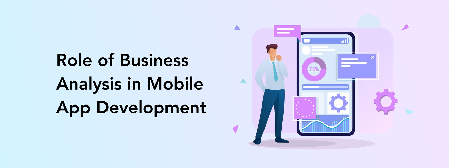 Role of Business Analysis in App Development | Perpetio
