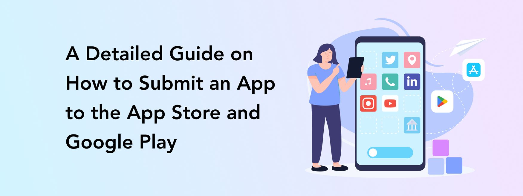 How to Submit Your App to App Store and Google Play + Free Checklist | Perpetio