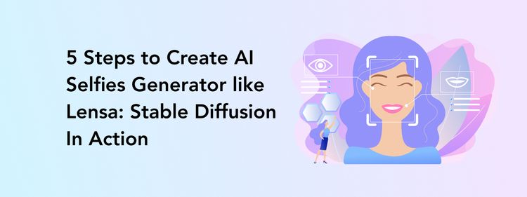 5 Steps to Create AI Avatars Generator like Lensa AI: Stable Diffusion ... 5 Steps to Create AI Avatars Generator like Lensa AI: Stable Diffusion ...